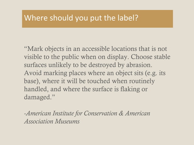 Artifact Labeling 101 | PPT | Needlework | Arts and Crafts