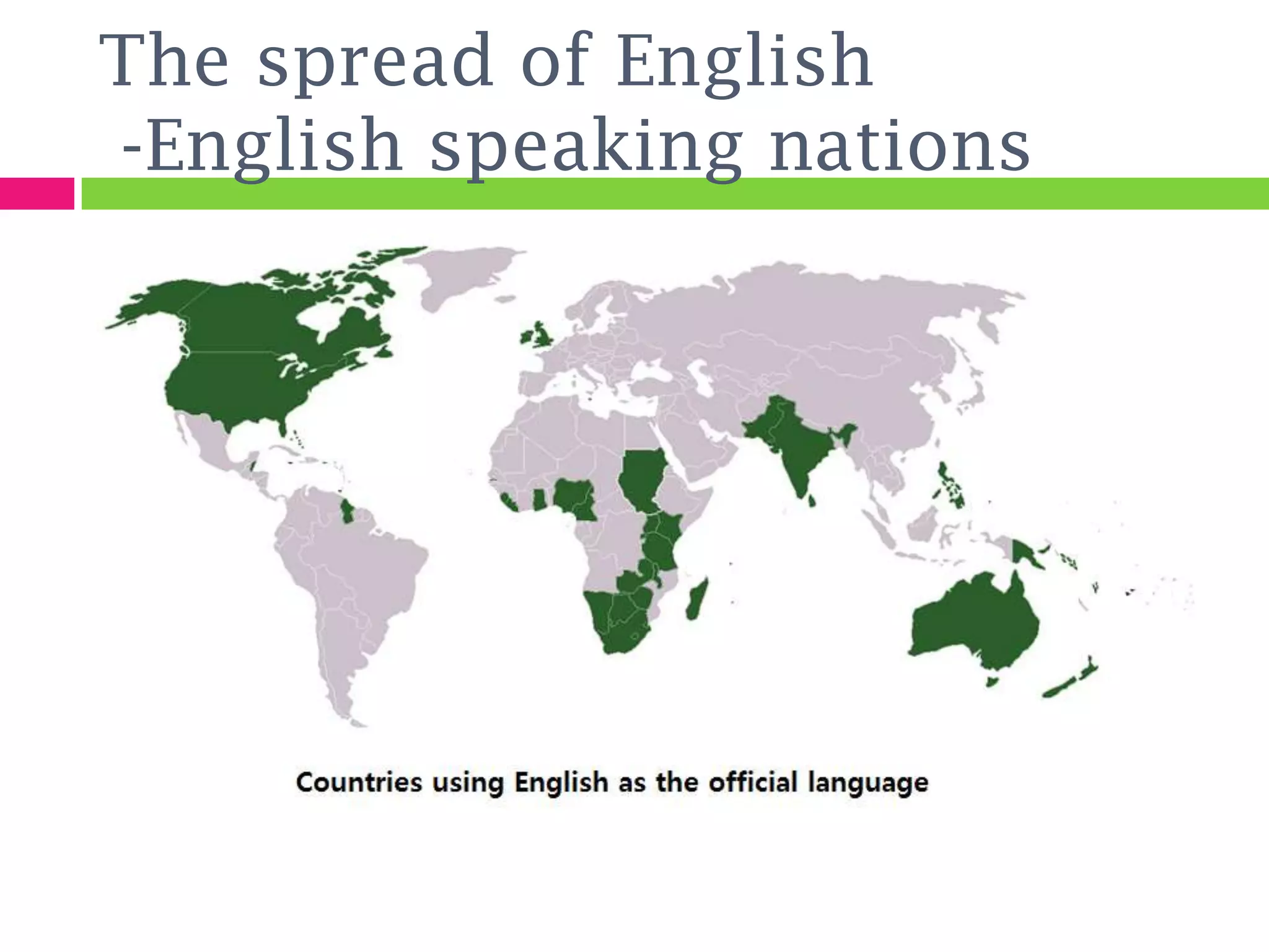 The spread of english in the modern period | PPTX