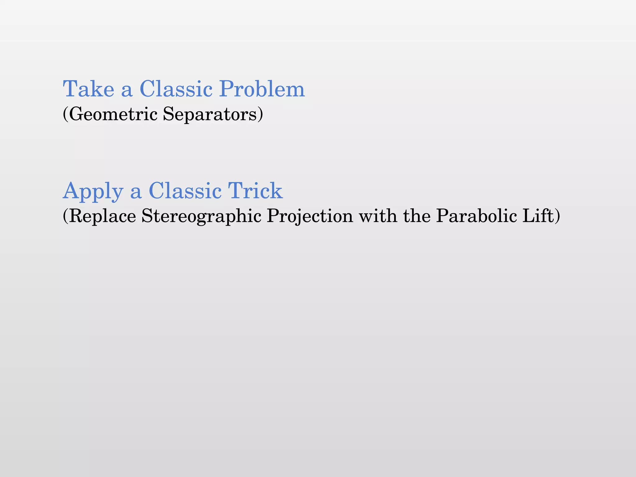 Geometric Separators and the Parabolic Lift | PDF | 3-D Graphics ...