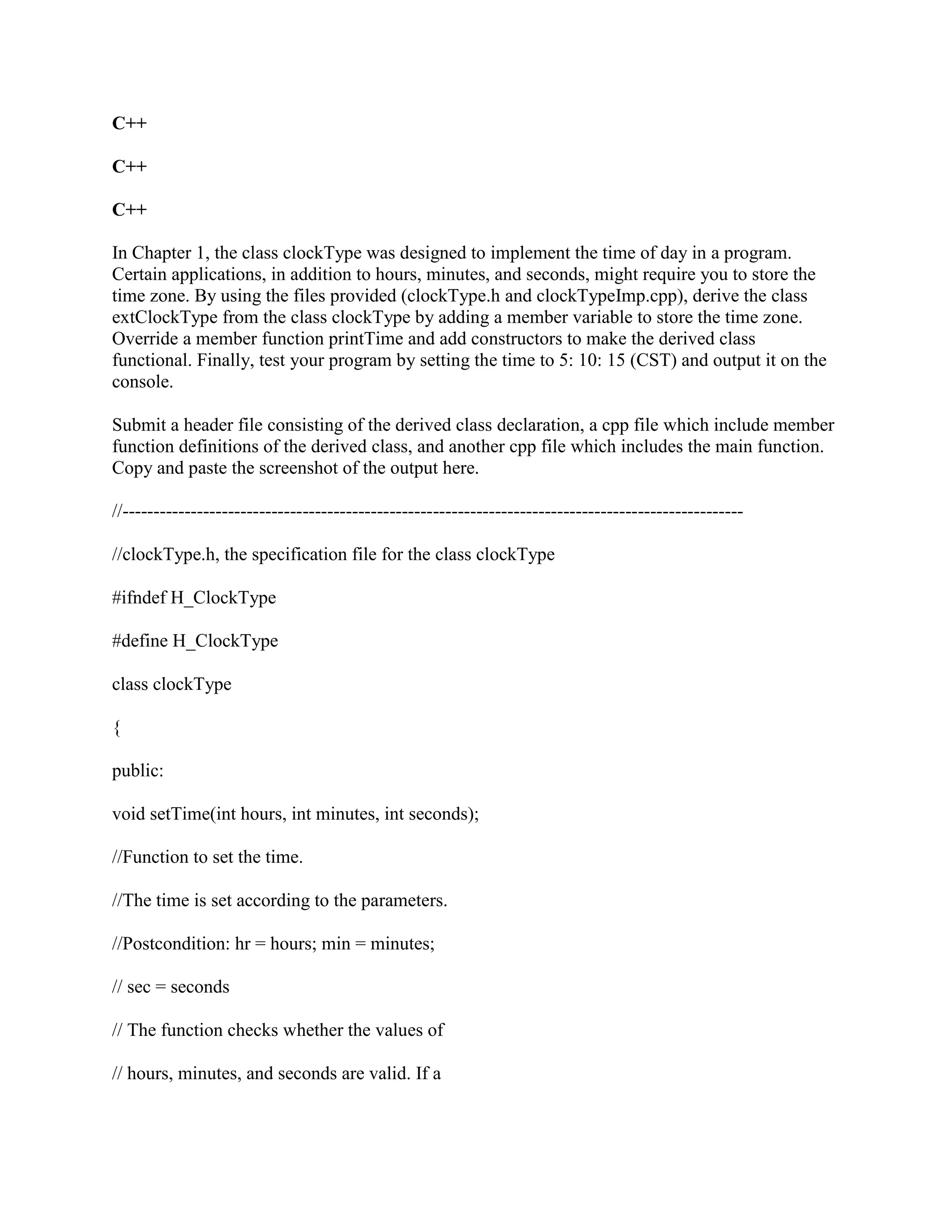 C++ C++ C++ In Chapter 1- the class clockType was designed to implem.docx