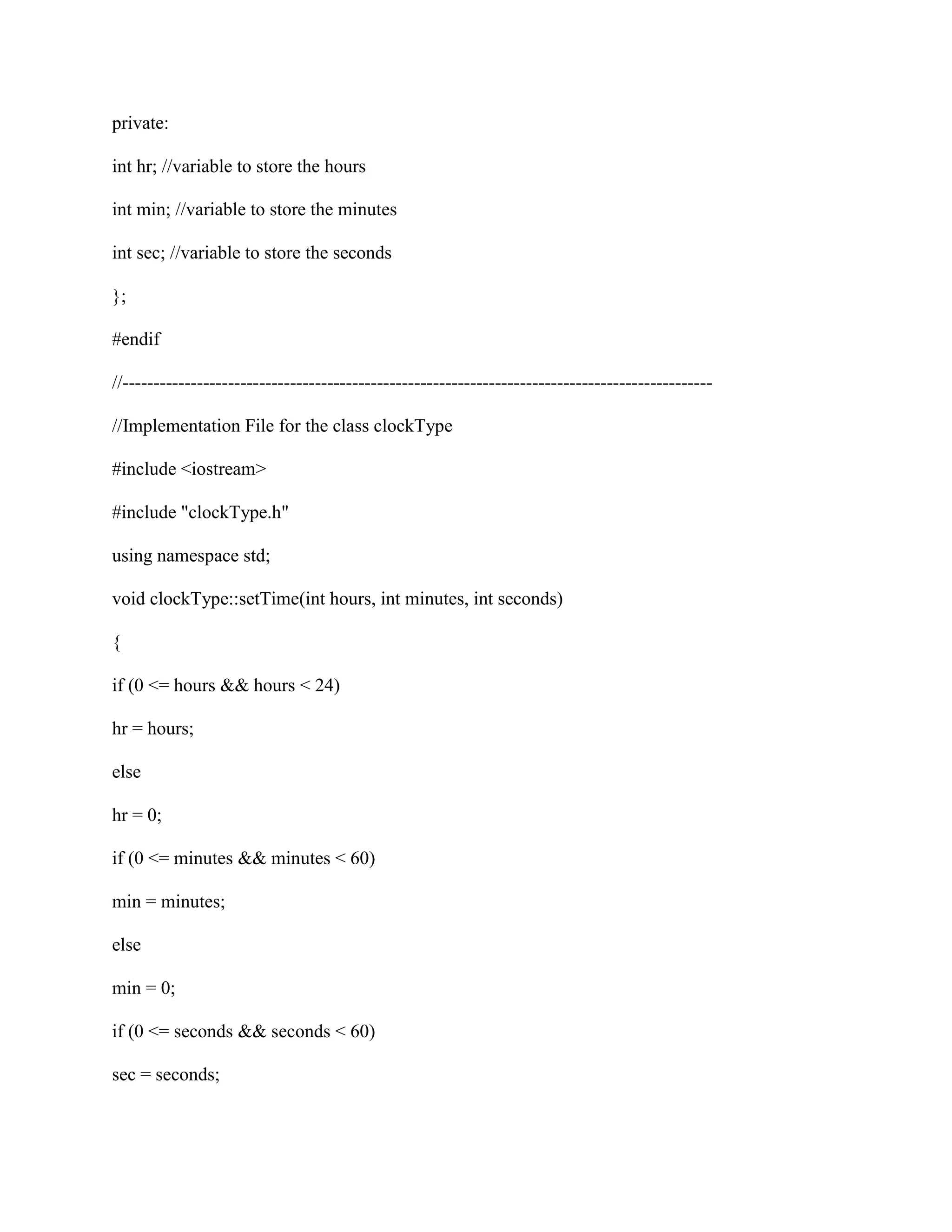 C++ C++ C++ In Chapter 1- the class clockType was designed to implem.docx