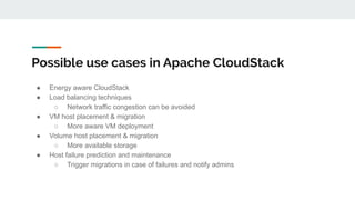 Anurag Awasthi - Machine Learning applications for CloudStack | PPT