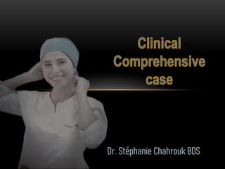 Dental Clinical Comprehensive Case (CCC) | PDF