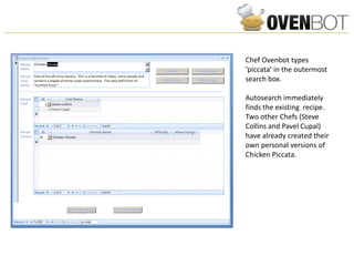 Ovenbot - recipe authoring interface example | PPT