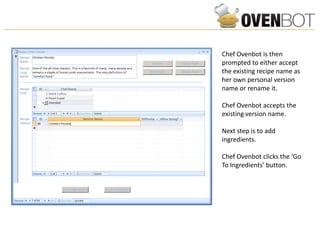 Ovenbot - recipe authoring interface example | PPT