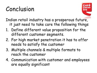 cafe cofee day Business model of Indian Retail Industry | PPTX