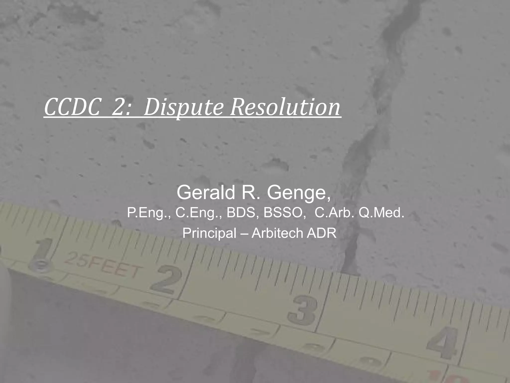 CCDC 2 Dispute Resolution | PPT
