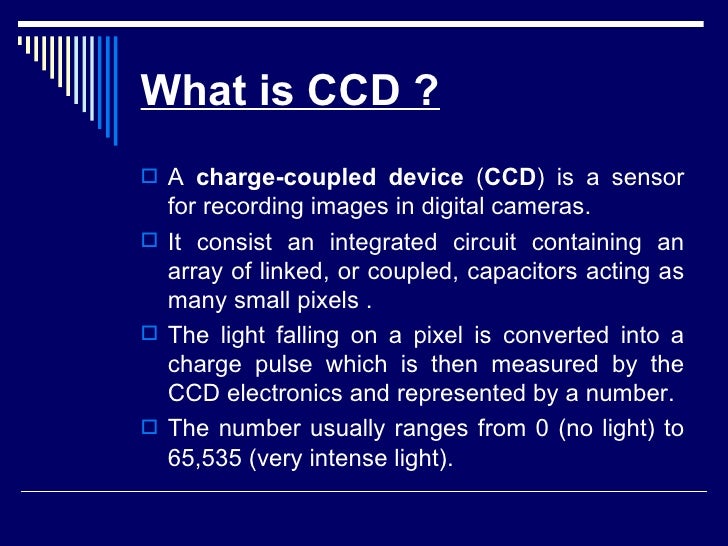CCD (Charge Coupled Device)