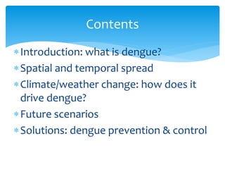 Climate Change and Dengue | PPTX
