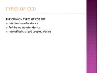 Charged Coupled Device | PPTX
