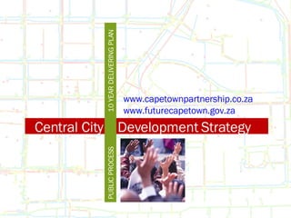Central City Development Strategy 2008 | PPT