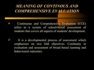 Continuous and Comprehensive Evaluation | PPT