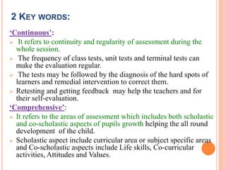CONTINUOUS AND COMPREHENSIVE EVALUATION | PPTX