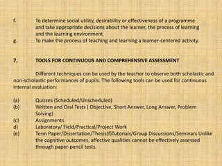CONTINIOUS AND COMPREHENSIVE ASSESSMENT IN EDUCATION | PPTX