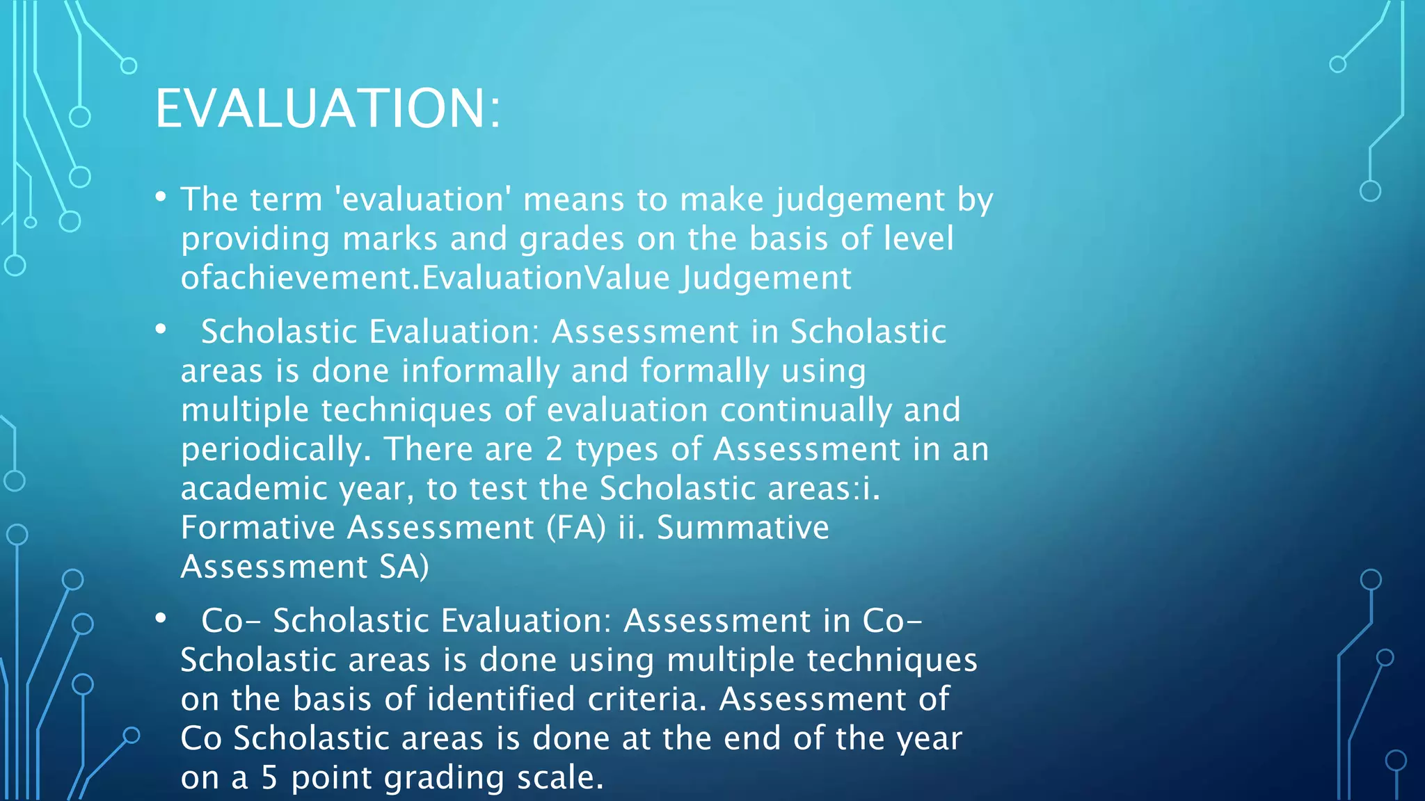 Continuous and comprehensive evaluation | PPT