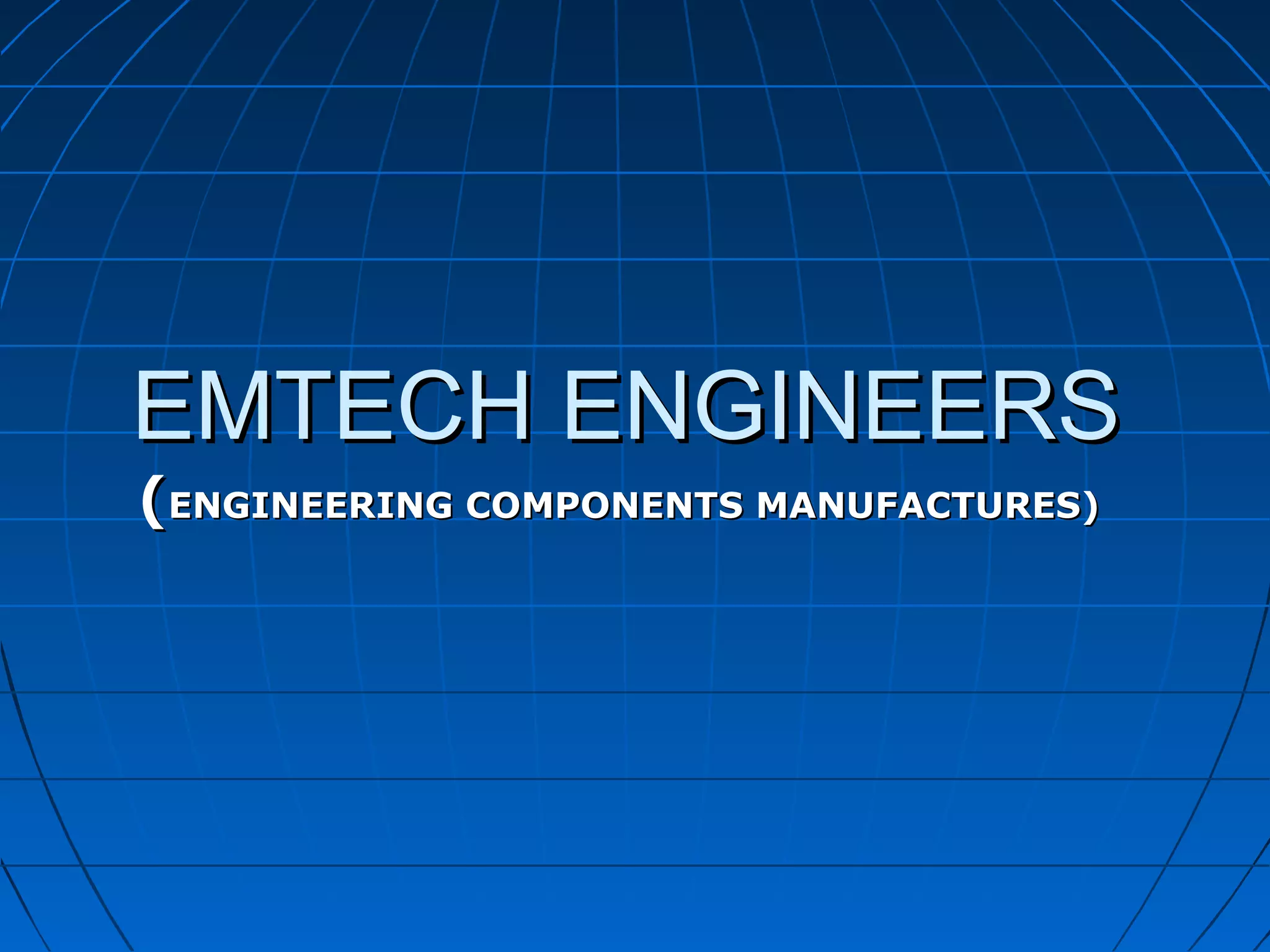 EMTECH ENGINEERS - Introduction Letter | PPT