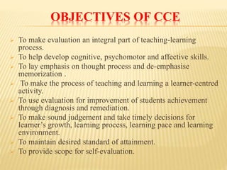 CONTINUOUS AND COMPREHENSIVE EVALUATION(CCE) | PPTX