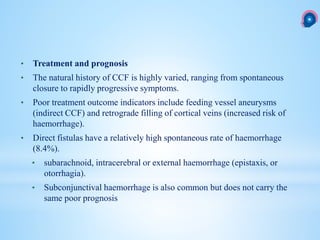 Caroticocavernous fistula CCF | PPTX