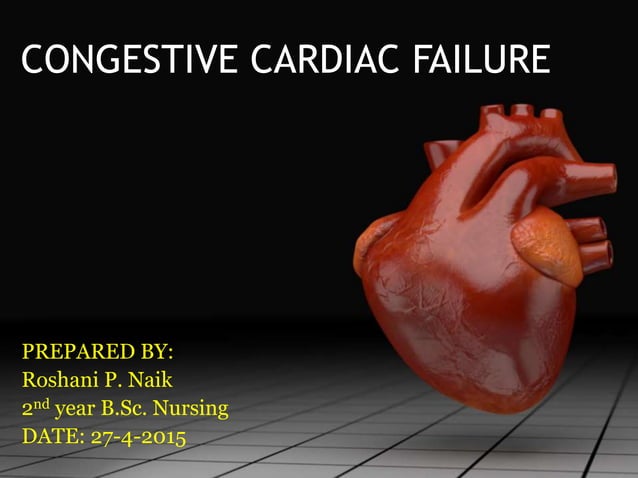 Congestive cardiac failure | PPT