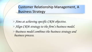 ECRM and ROLES of CRM | PPT
