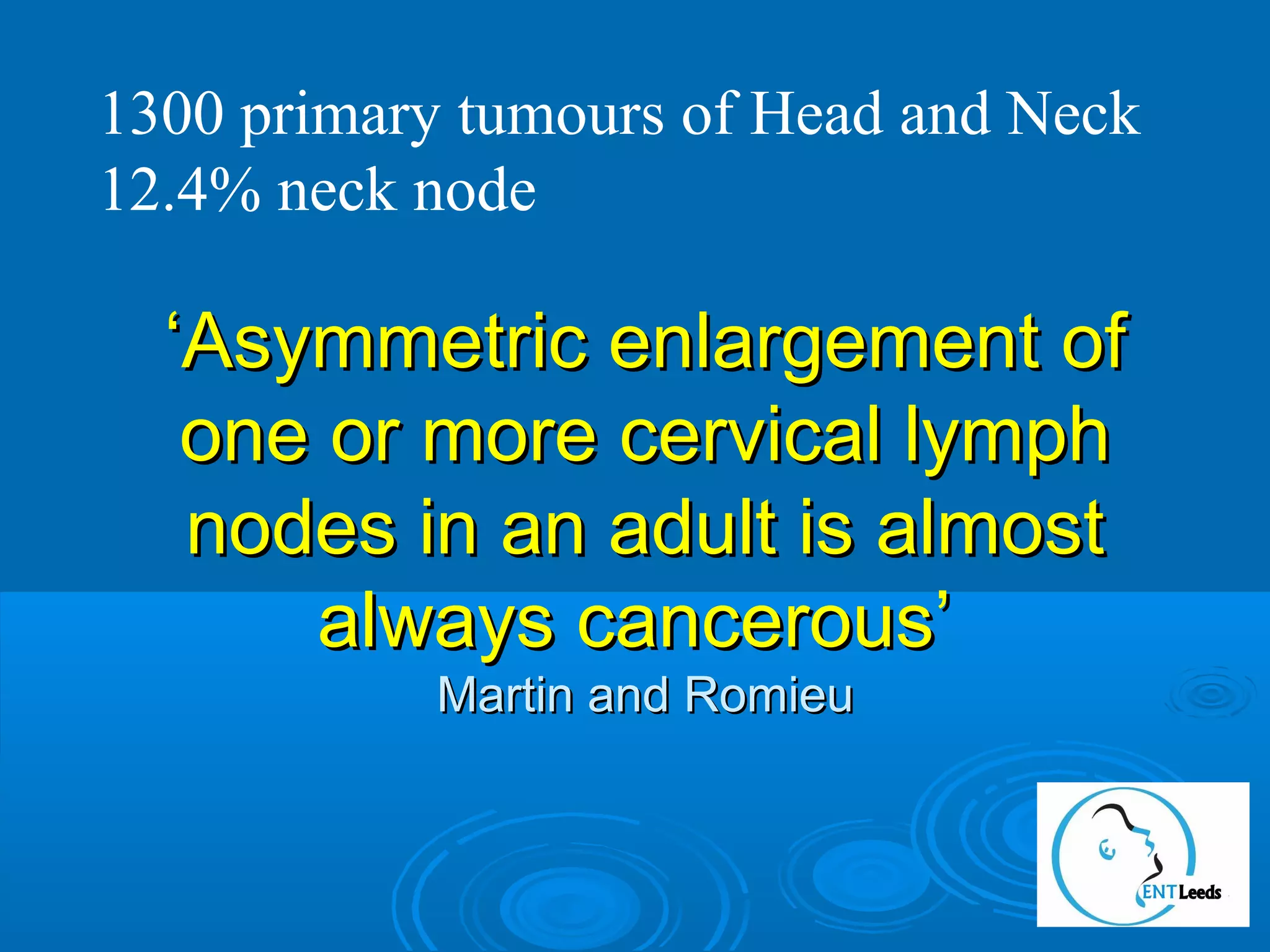 How to recognise ENT Cancers (or how to spot the icebergs)? | PPT
