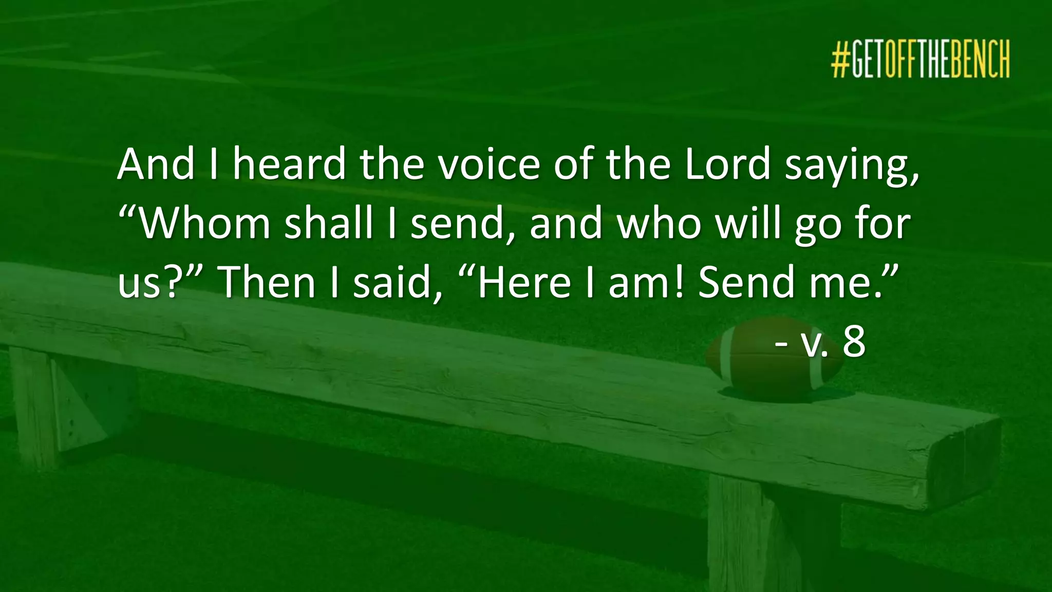 "Here I am... Send me!" (Isaiah 6:8) | PPTX