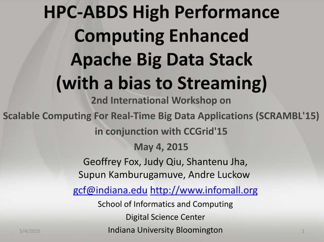 HPC-ABDS High Performance Computing Enhanced Apache Big Data Stack ...