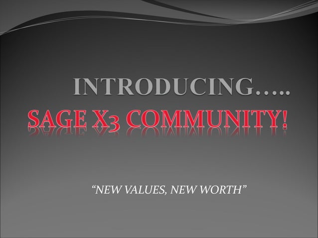 Sage X3 COMMUNITY | PPT