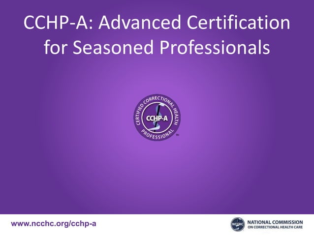 CCHP-A: Advanced professional certification | PPT