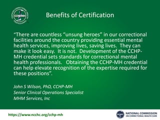 CCHP-MH: Professional Certification for QMHPs, correctional health care ...