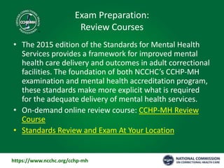 CCHP-MH: Professional Certification for QMHPs, correctional health care ...