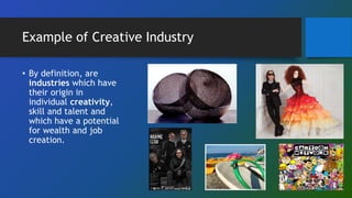 Cci1 lec 1 definition of creative industry | PPTX
