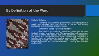 Cci1 lec 1 definition of creative industry | PPTX