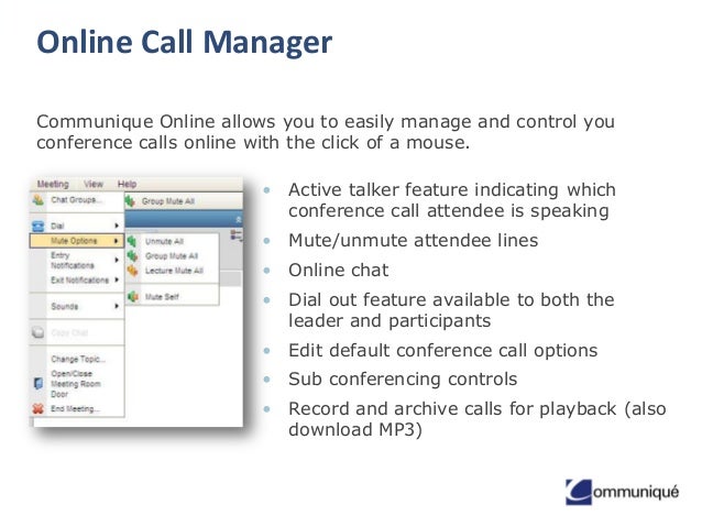 Reservationless Audio Conference Calling | Communique Conferencing