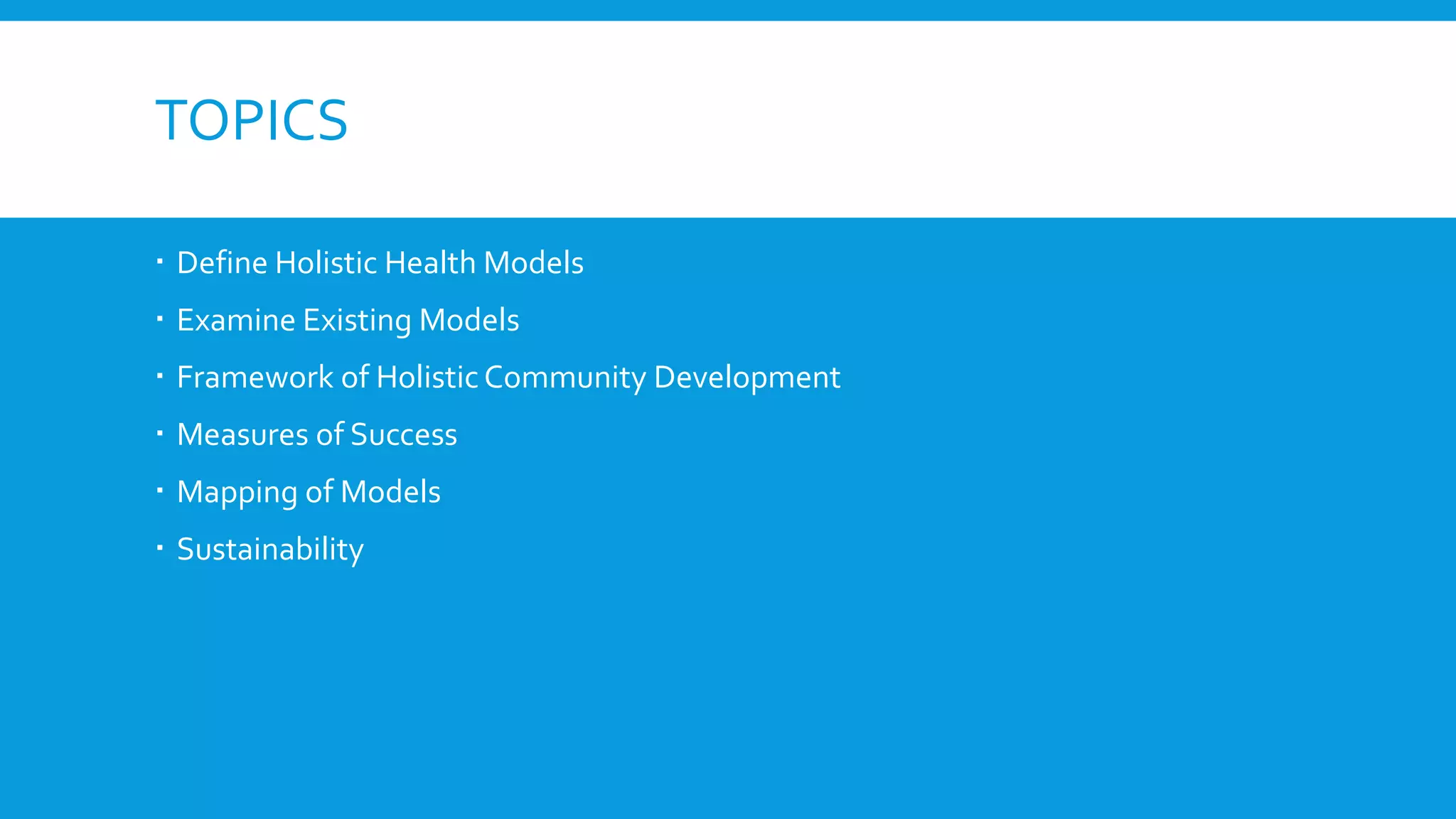 Ccih2019 holistic-health-models-dykstra | PPT