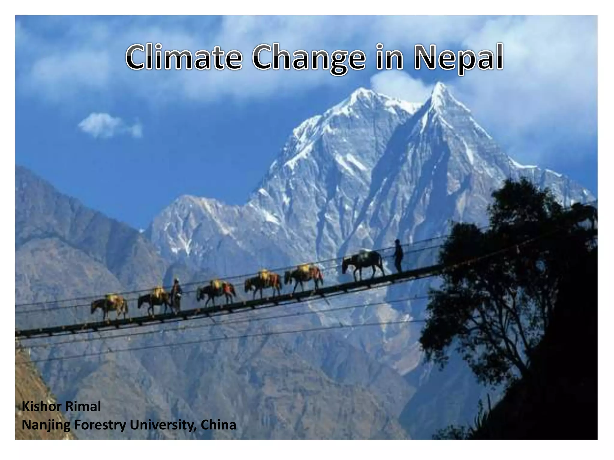 Climate Change in Nepal | PPTX