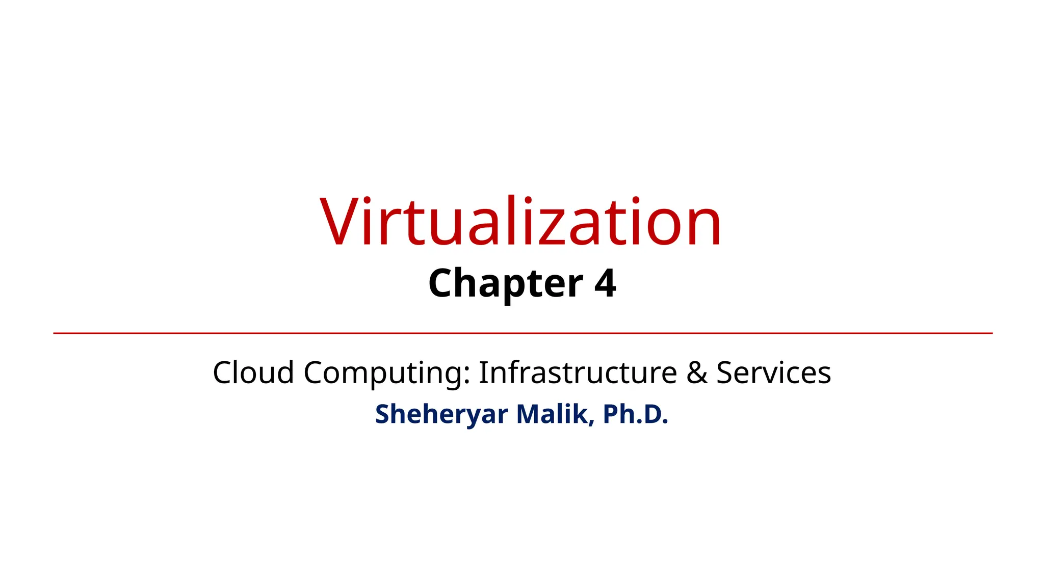 CCIS - Chapter # 4 - Virtualization.pptx