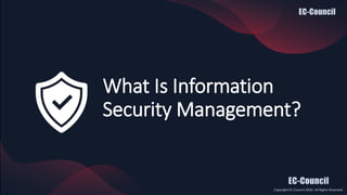 Information Security Management | PPTX
