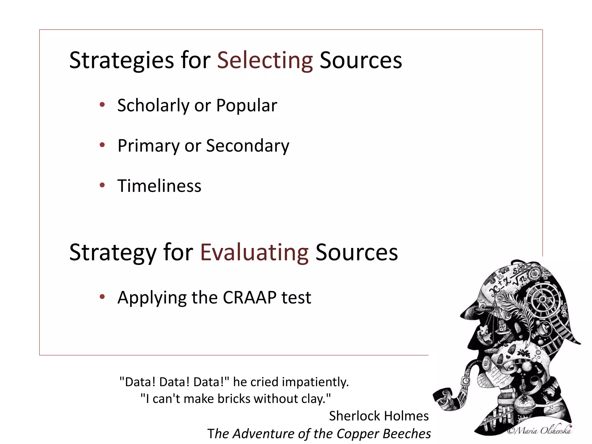 Information Literacy: Evaluating Sources | PPTX