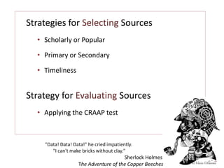 Information Literacy: Evaluating Sources | PPTX