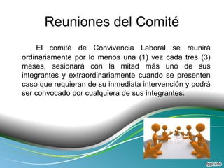 comité de convivencia laboral | PPT