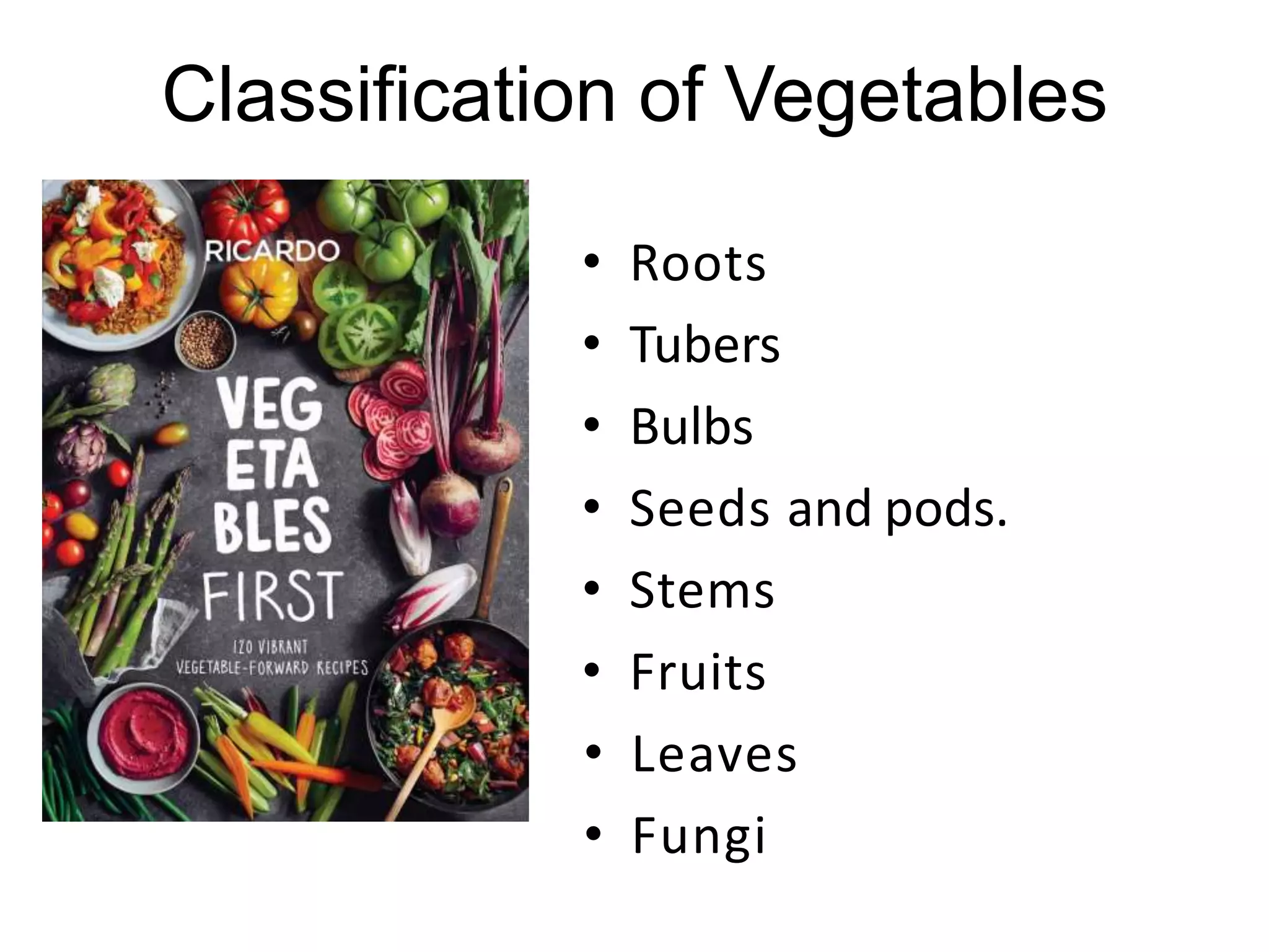 Classification of vegetables | PPTX