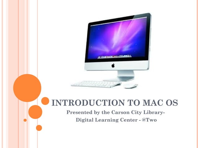 Introduction to Mac OSX | PPT