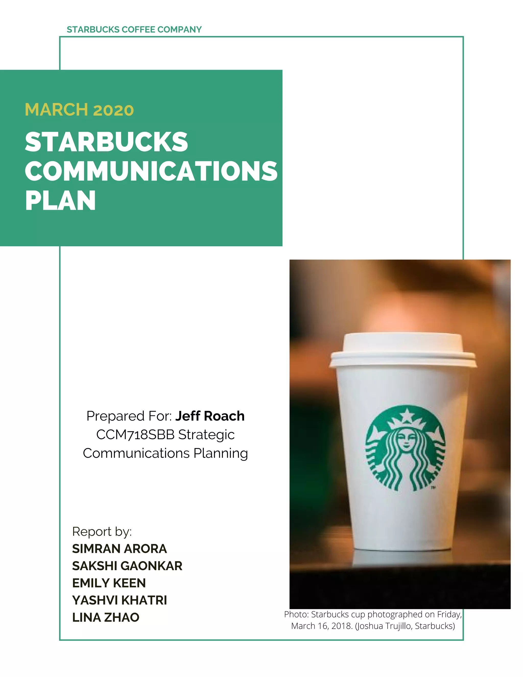 Starbucks Strategic Communications Plan | PDF
