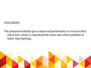Enhancing fault tolerance in ring topology | PPTX | Computer Networking | Computing