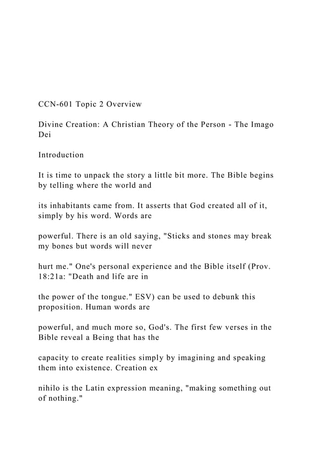 CCN-601 Topic 2 Overview Divine Creation A Christian .docx
