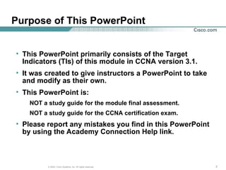 CCNA1v3.1_Mod022004000000000000000000000000000000 | PPT
