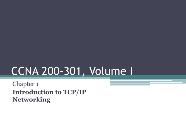 CCNA 200-301 Chapter 1-Introduction to TCP IP Networking.pptx