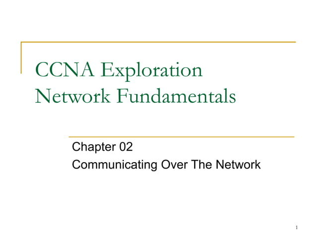Ccna exploration network fundamentals | PPT | Computer Networking | Computing