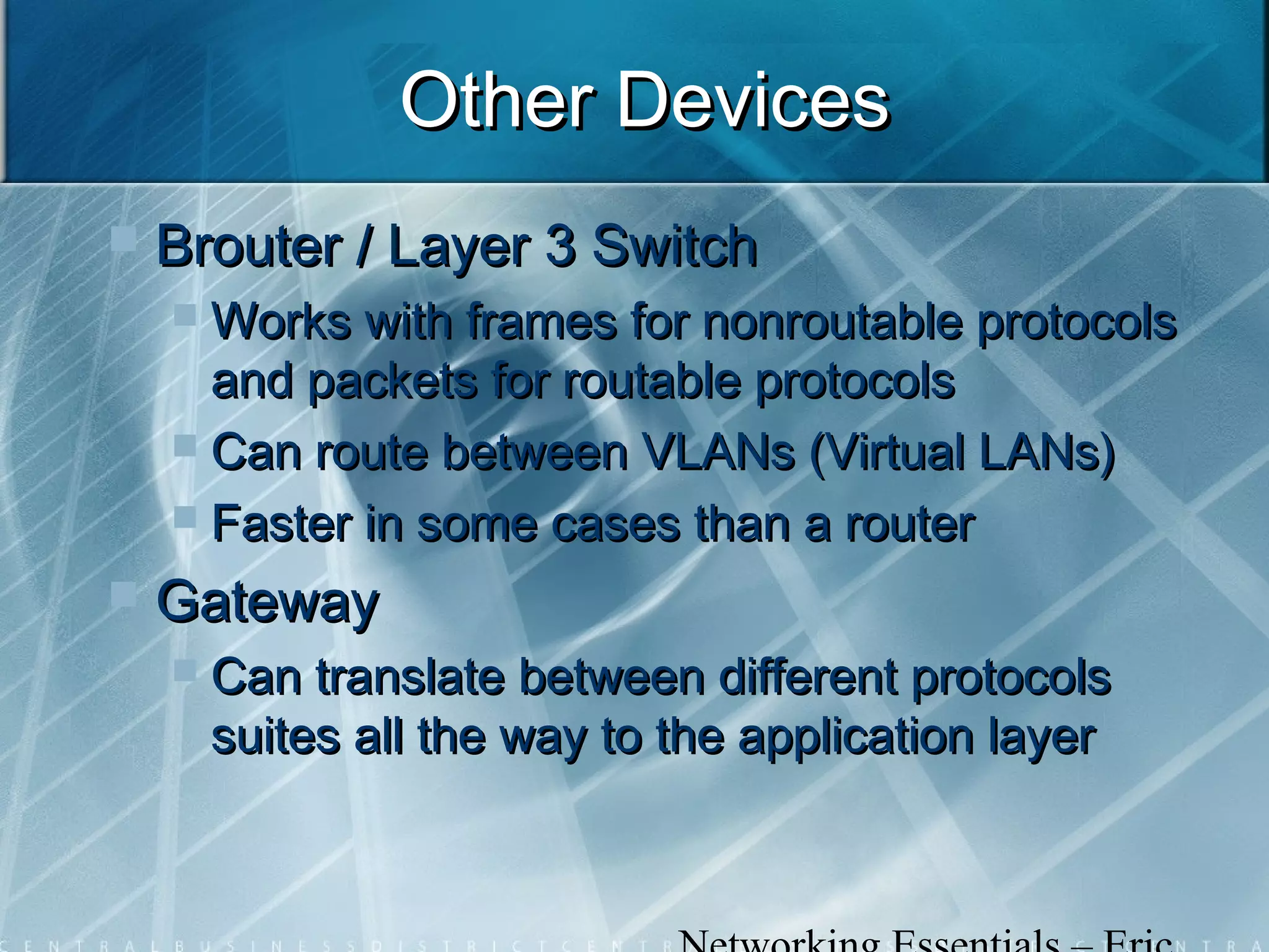 CCNA Routing and Switching Lesson 02 - Network Devices - Eric Vanderburg | PPT
